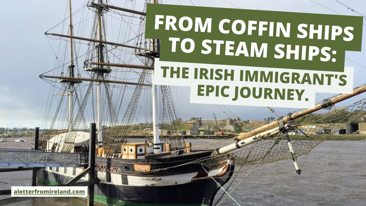 Coffin Ships to Steam Ships: Irish Immigrant's Epic Journey